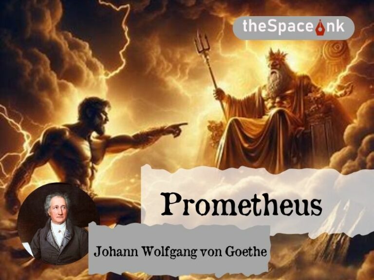 Prometheus : A Classic Poem By Johann Wolfgang Von Goethe 1