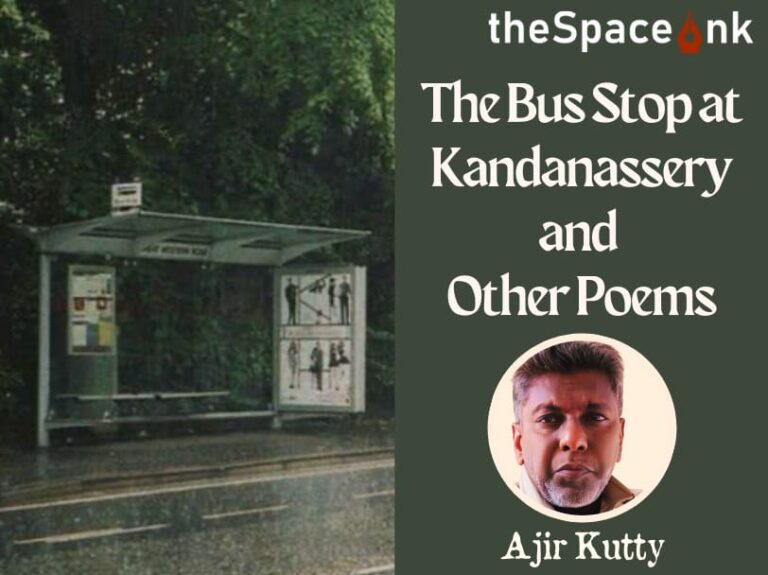 The Bus Stop At Kandanassery And Other Poems